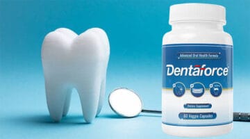 DentaForce Reviews : Scam? Ingredients, Side Effects, Price & Buy Here!